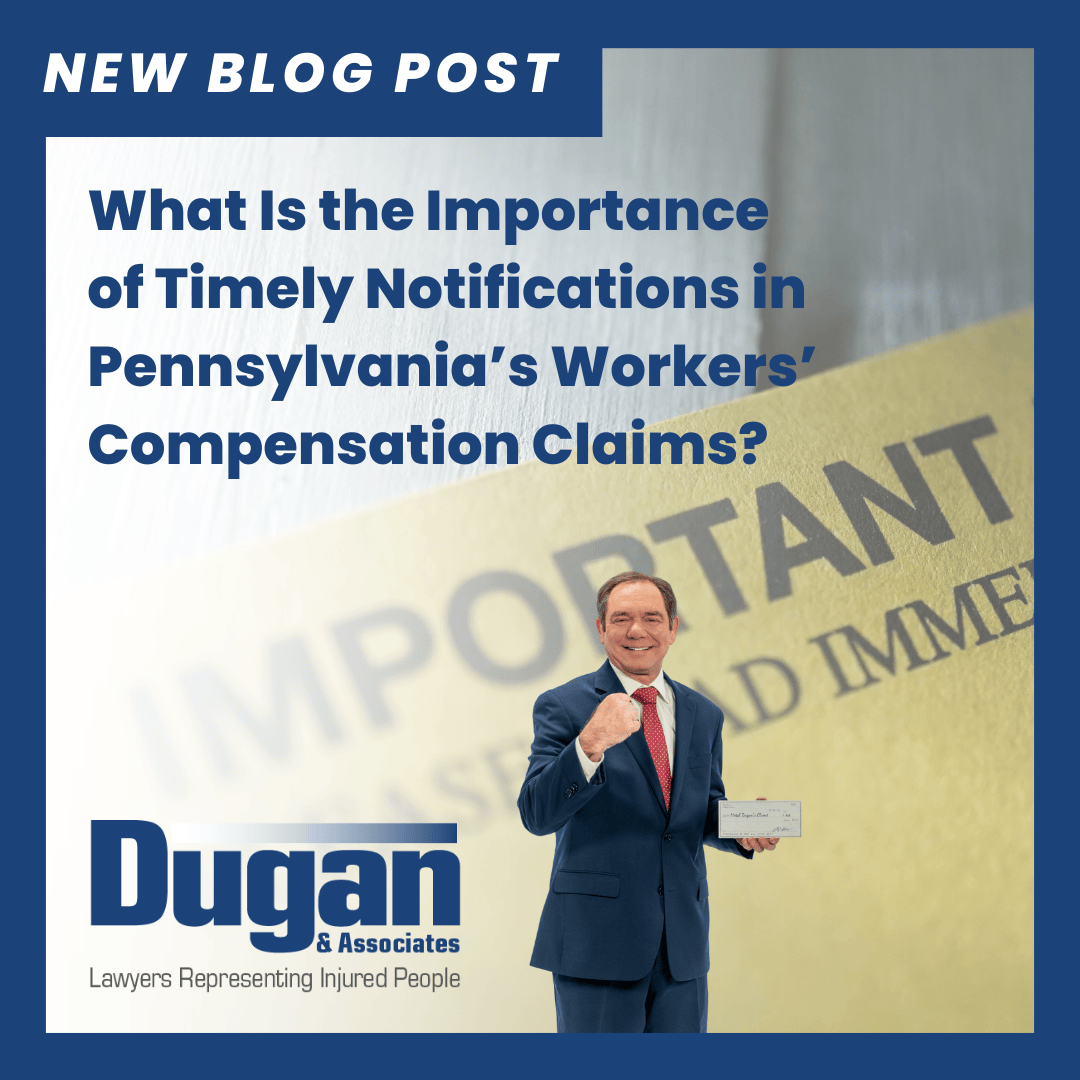 Notifications in Pennsylvania’s Workers’ Compensation Claims